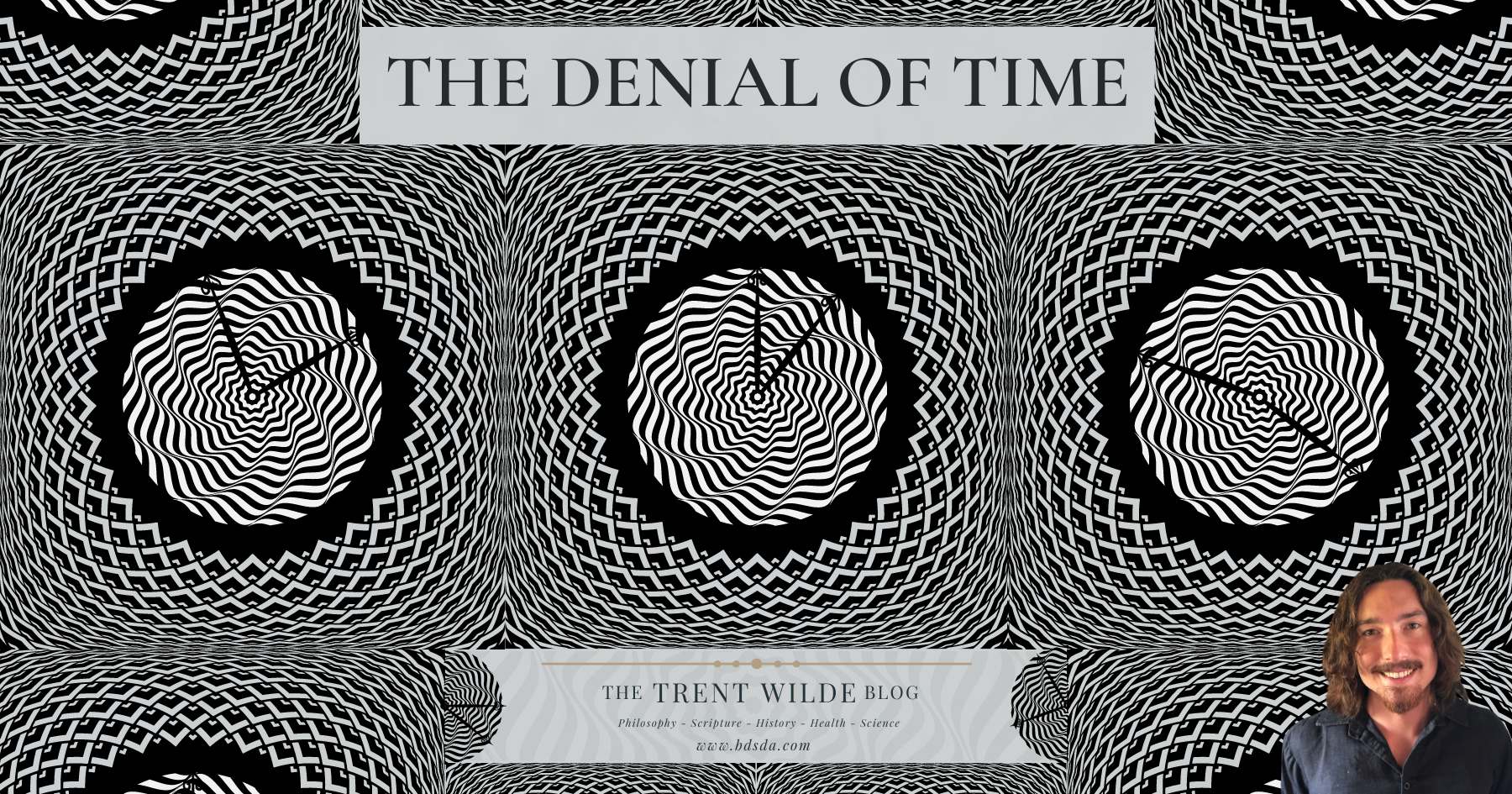 The Denial of Time